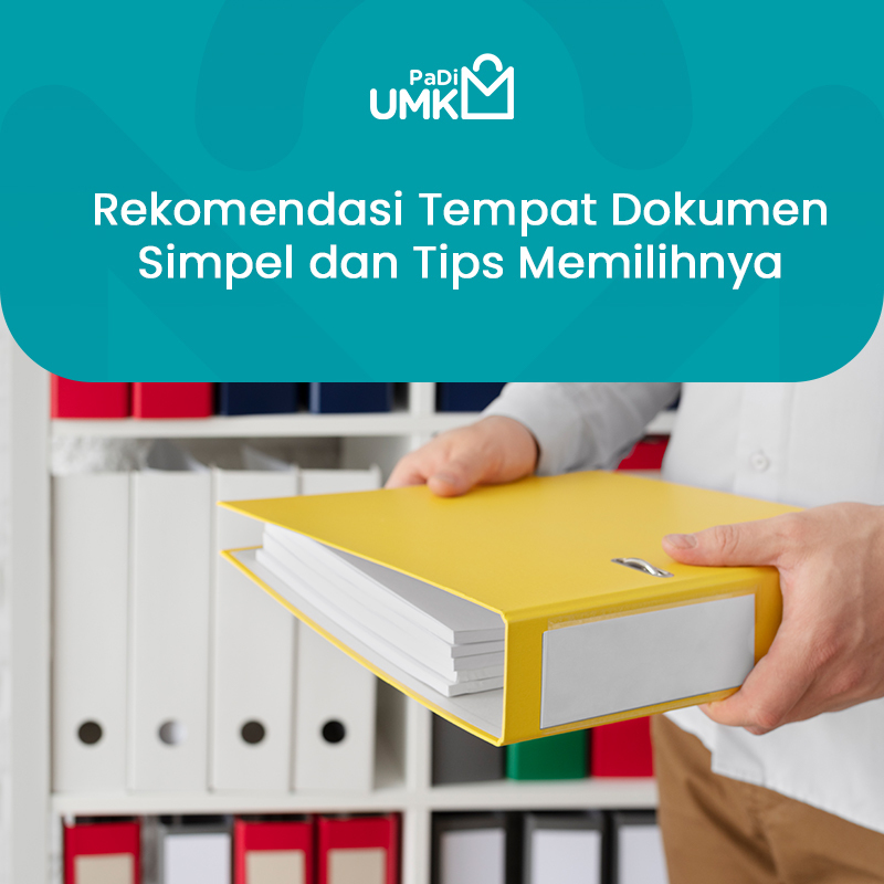 Rekomendasi Tempat Dokumen Simpel dan Tips Memilihnya
