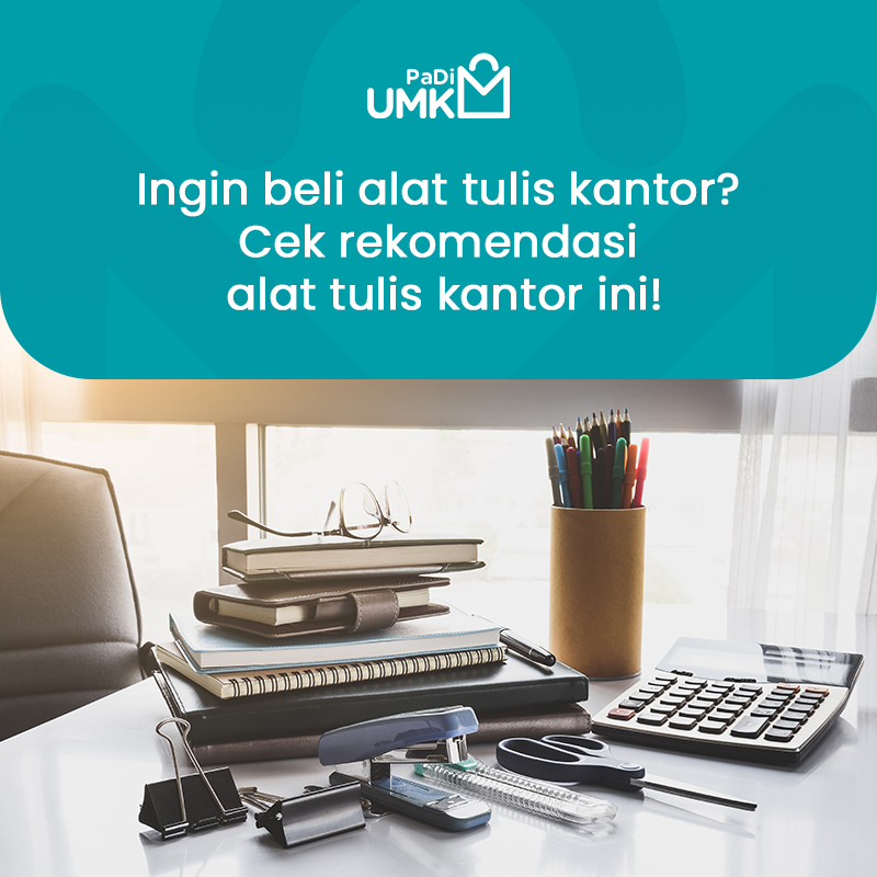5 Rekomendasi Alat Tulis Kantor yang Wajib Ada