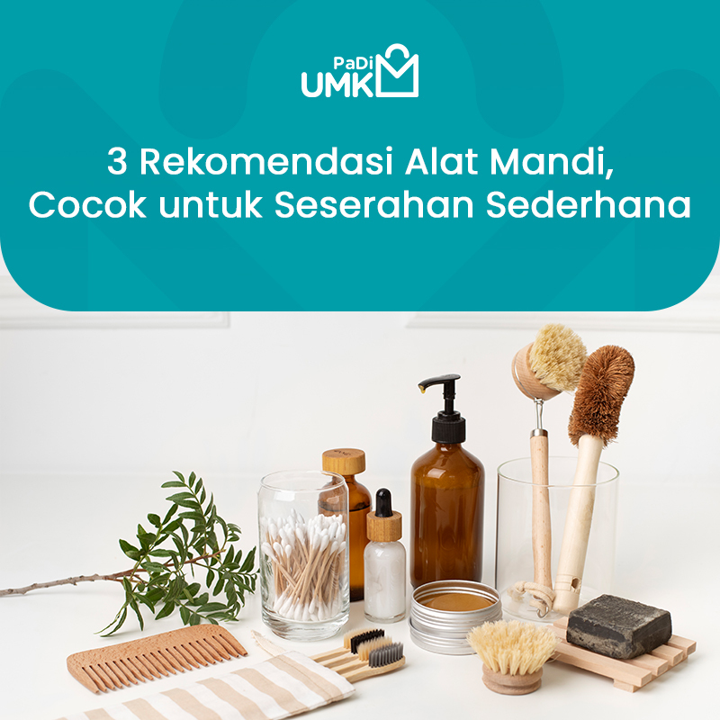 3 Rekomendasi Alat Mandi, Cocok untuk Seserahan Sederhana