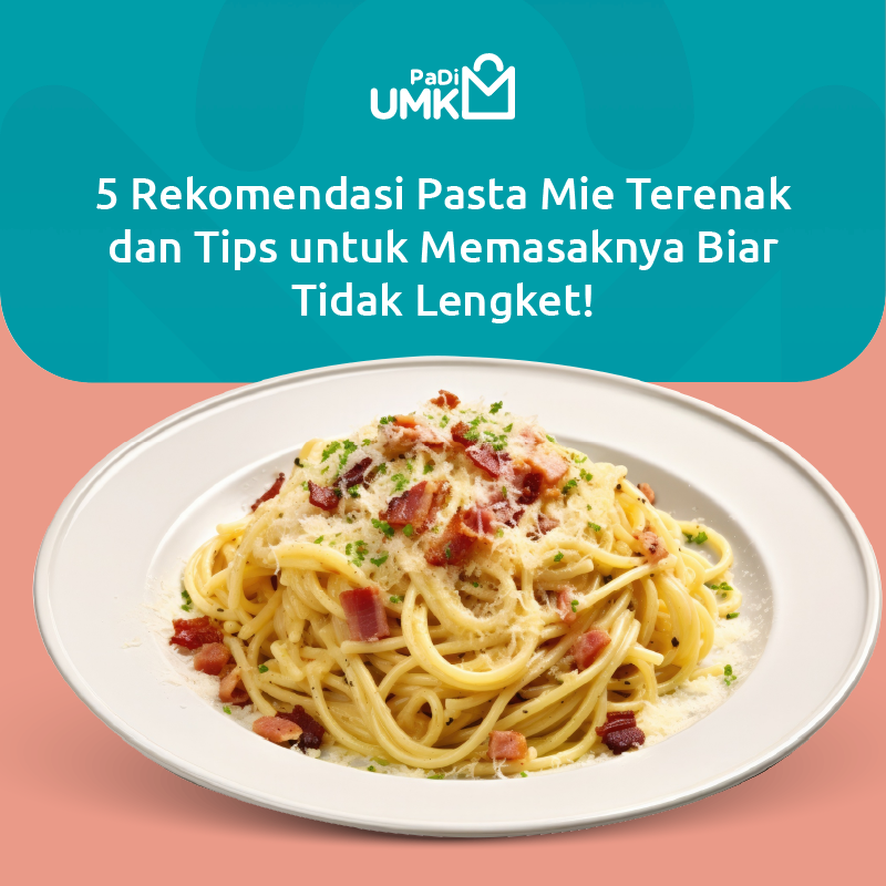 5 Rekomendasi Pasta Mie Terenak dan Tips untuk Memasaknya Biar Tidak ...