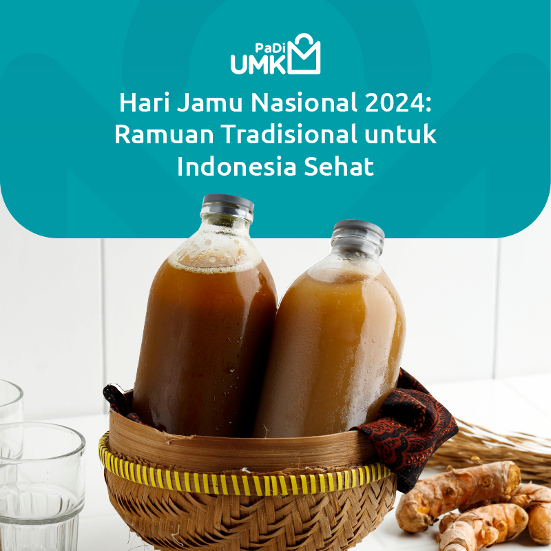 Hari Jamu Nasional 2024: Ramuan Tradisional untuk Indonesia Sehat