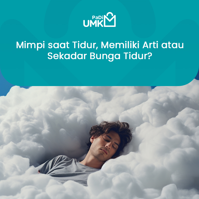 Mimpi saat Tidur, Memiliki Arti atau Sekadar Bunga Tidur?