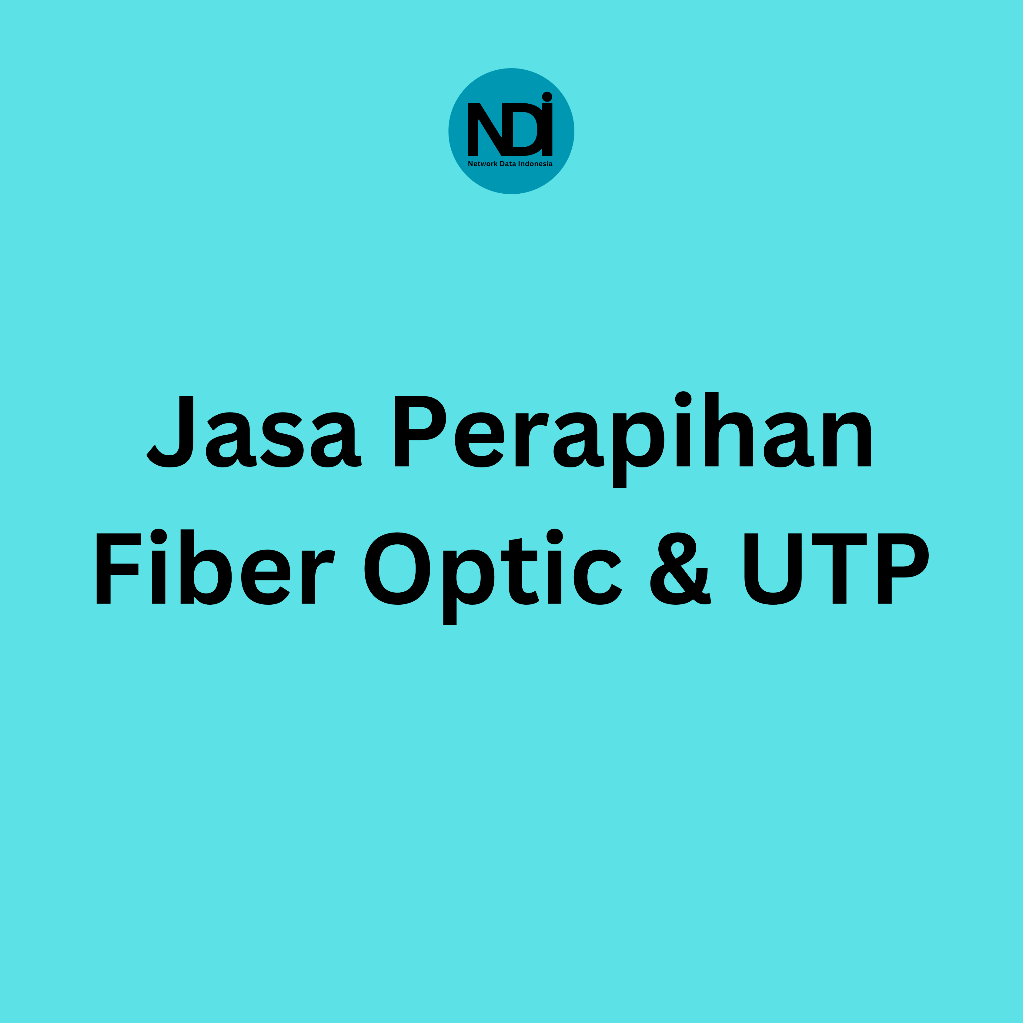 Jual JASA Perapihan Kabel Network UTP dan Fiber Optic | PaDi UMKM