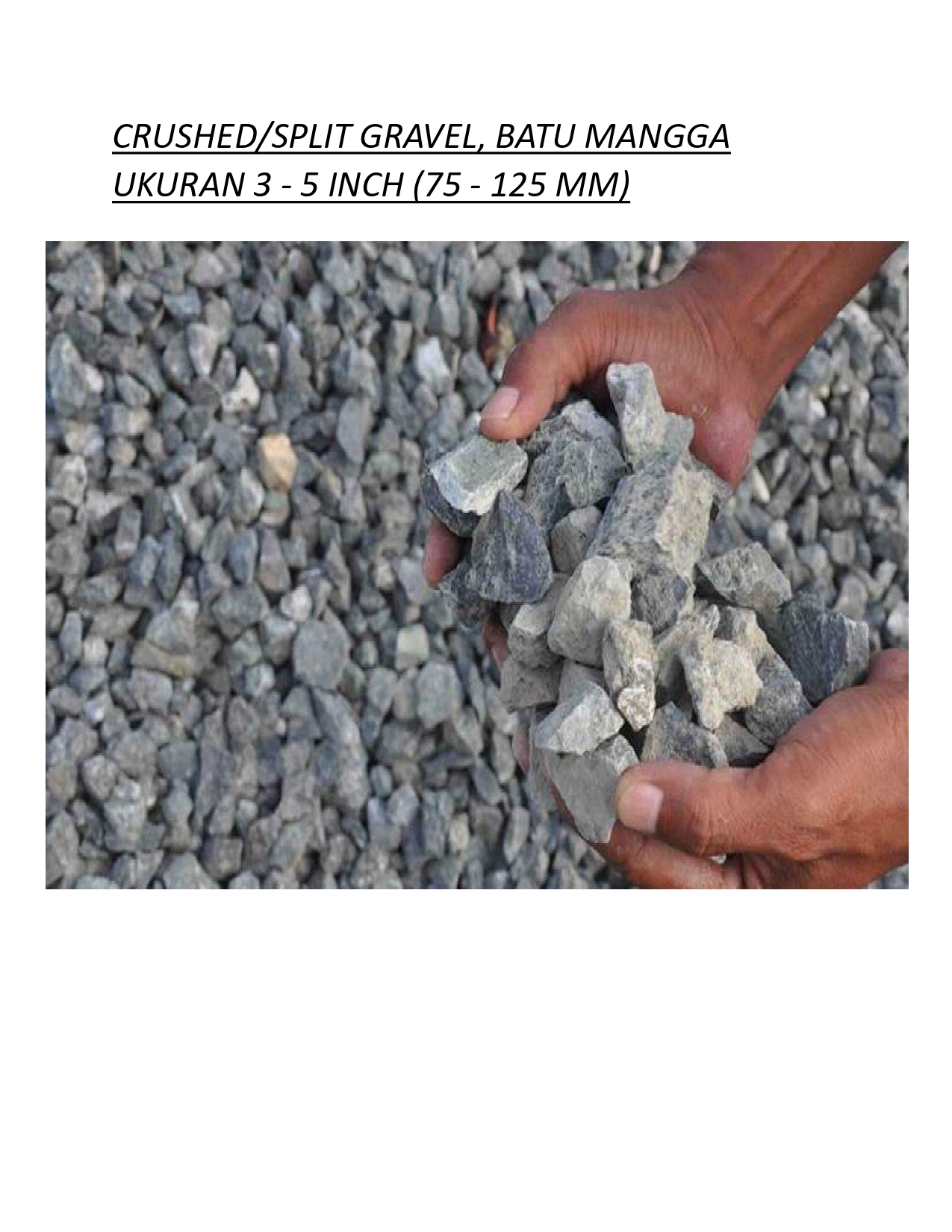 Jual CRUSHED STONE TYPE : CRUSHED/SPLIT GRAVEL, BATU MANGGA SIZE : 3 ...